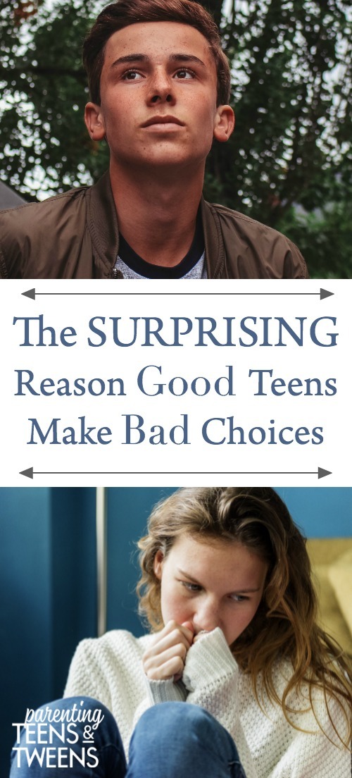 The Surprising Reason Good Teens Make Bad Choices