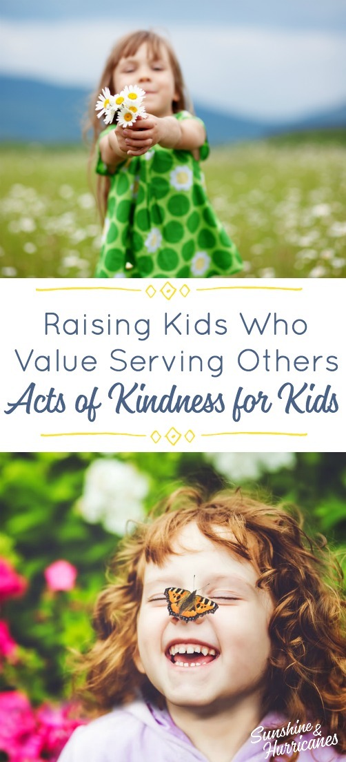 Acts of Kindness for Kids - Raising Kids To Serve Others
